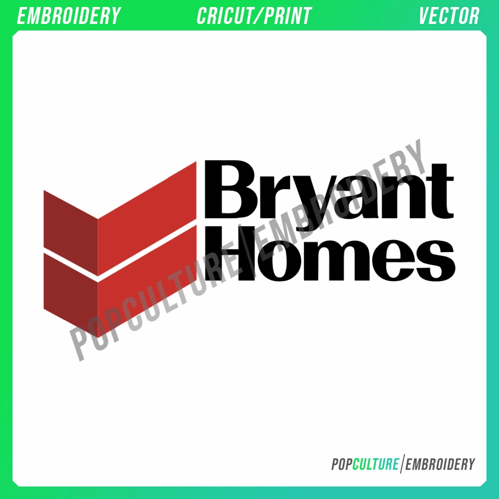 Bryant Homes - Official Logo for Embroidery & Vector • Pop Culture ...