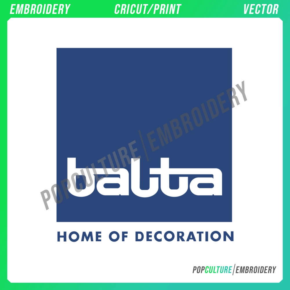 Balta home of decoration - Official Logo for Embroidery & Vector • Pop ...