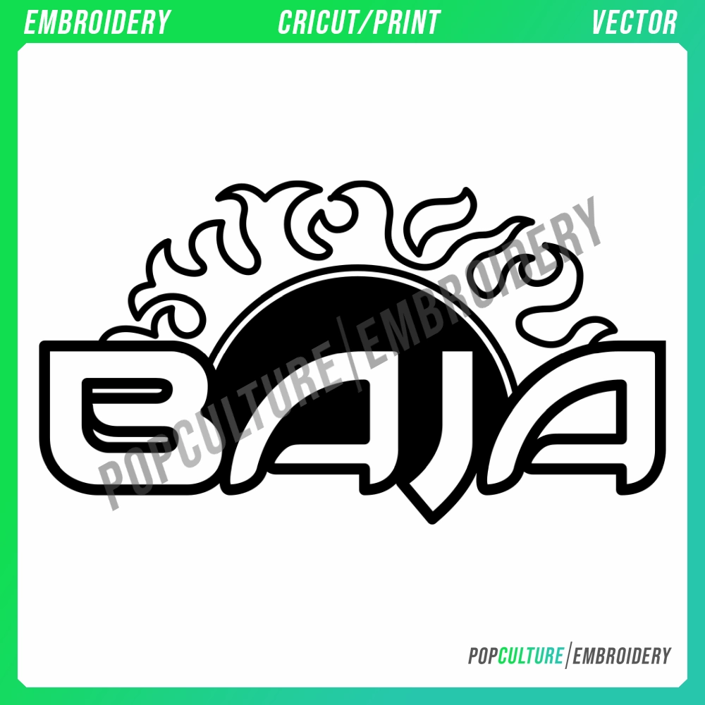 BAJA - Official Logo for Embroidery & Vector • Pop Culture Embroidery ...