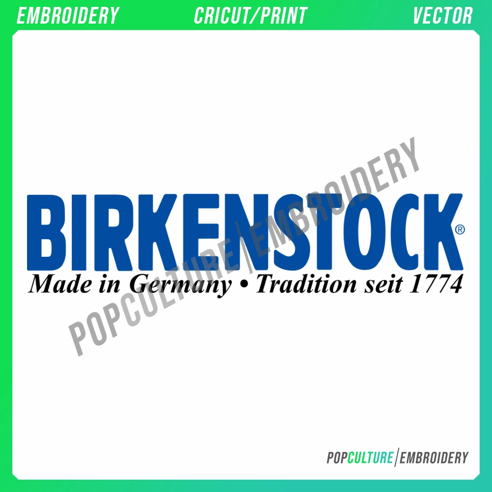 Birkenstock Logo - Official Logo for Embroidery & Vector • Pop Culture ...