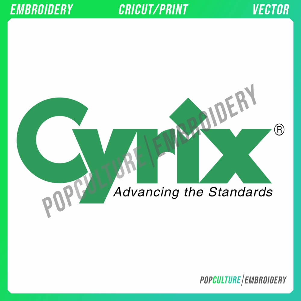CYRIX - Official Logo for Embroidery & Vector • Pop Culture Embroidery ...