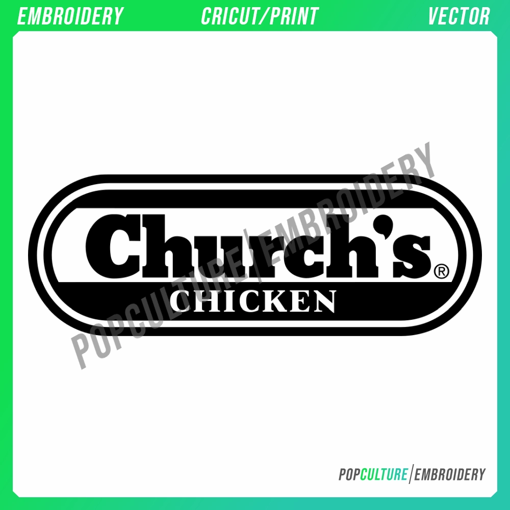 Church's restaurants logo - Official Logo for Embroidery & Vector • Pop ...