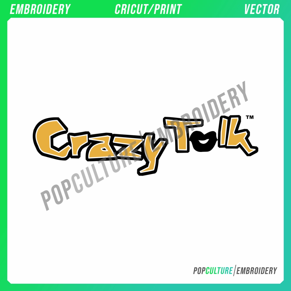Crazy Talk - Official Logo for Embroidery & Vector • Pop Culture ...
