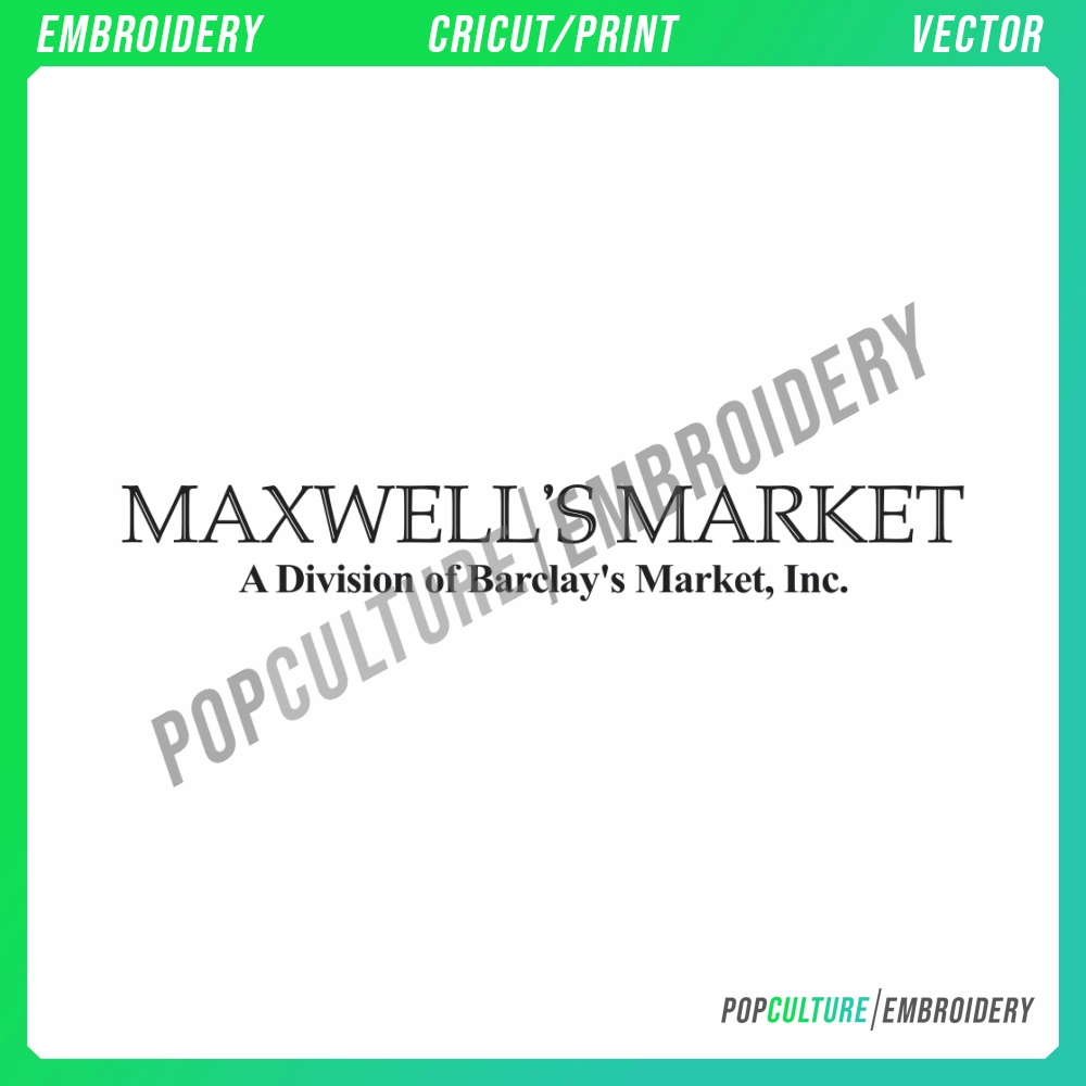 Maxwell's Meat Market - Official Logo for Embroidery & Vector • Pop ...